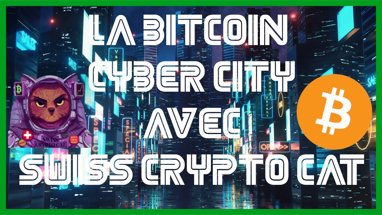Univers Bitcoin Podcast #34 : la Bitcoin Cyber City - bitcoin.fr