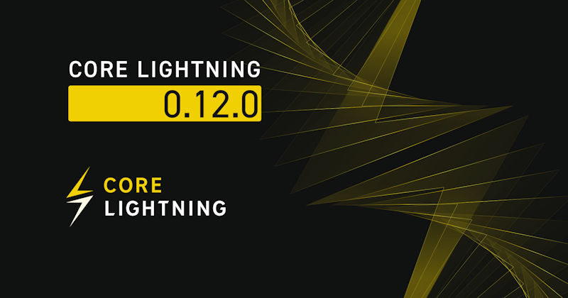 Sortie de Core Lightning 0.12.0 - bitcoin.fr