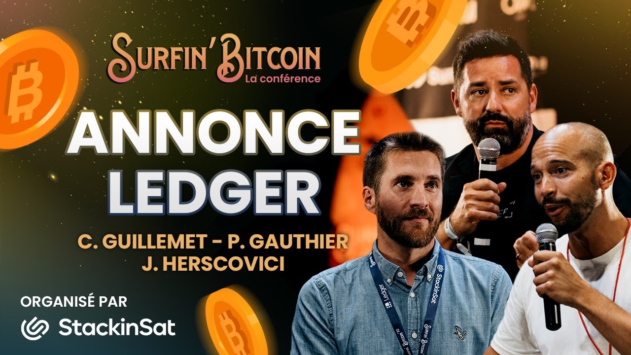 Replay : Ledger à Surfin'Bitcoin - bitcoin.fr